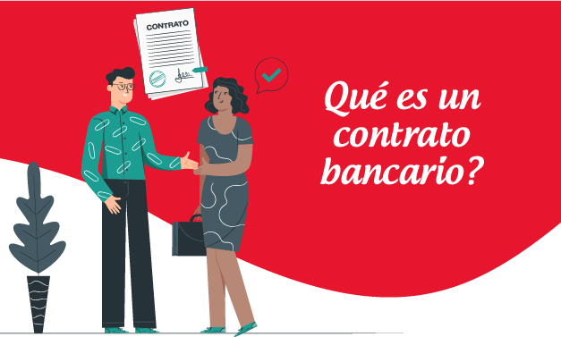 Contratos bancarios: todo lo que necesitas saber