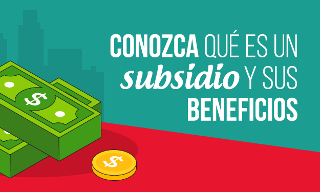 Conozca qué es y cómo funcionan los subsidios en Colombia